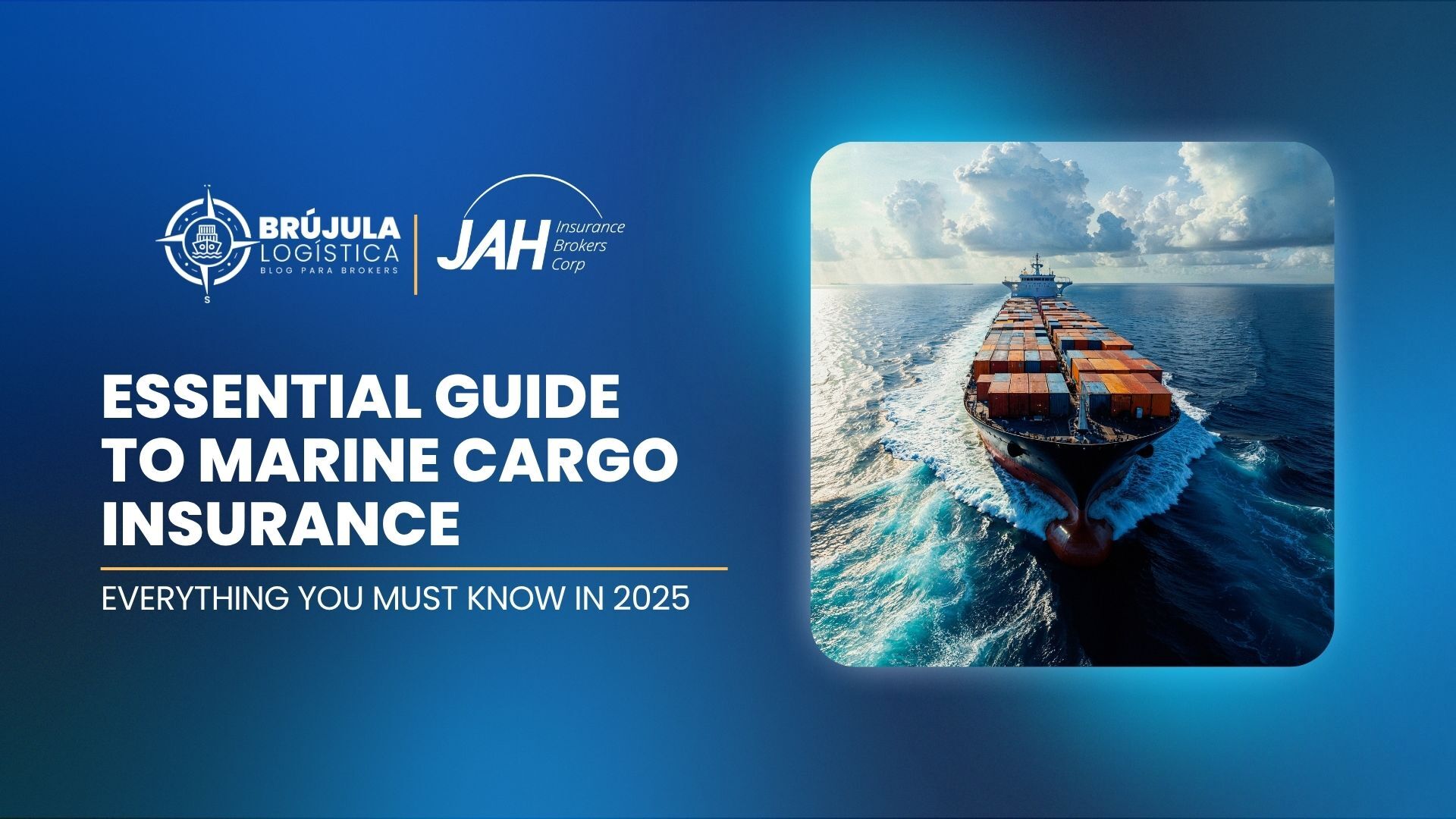 Essential Guide to Marine Cargo Insurance